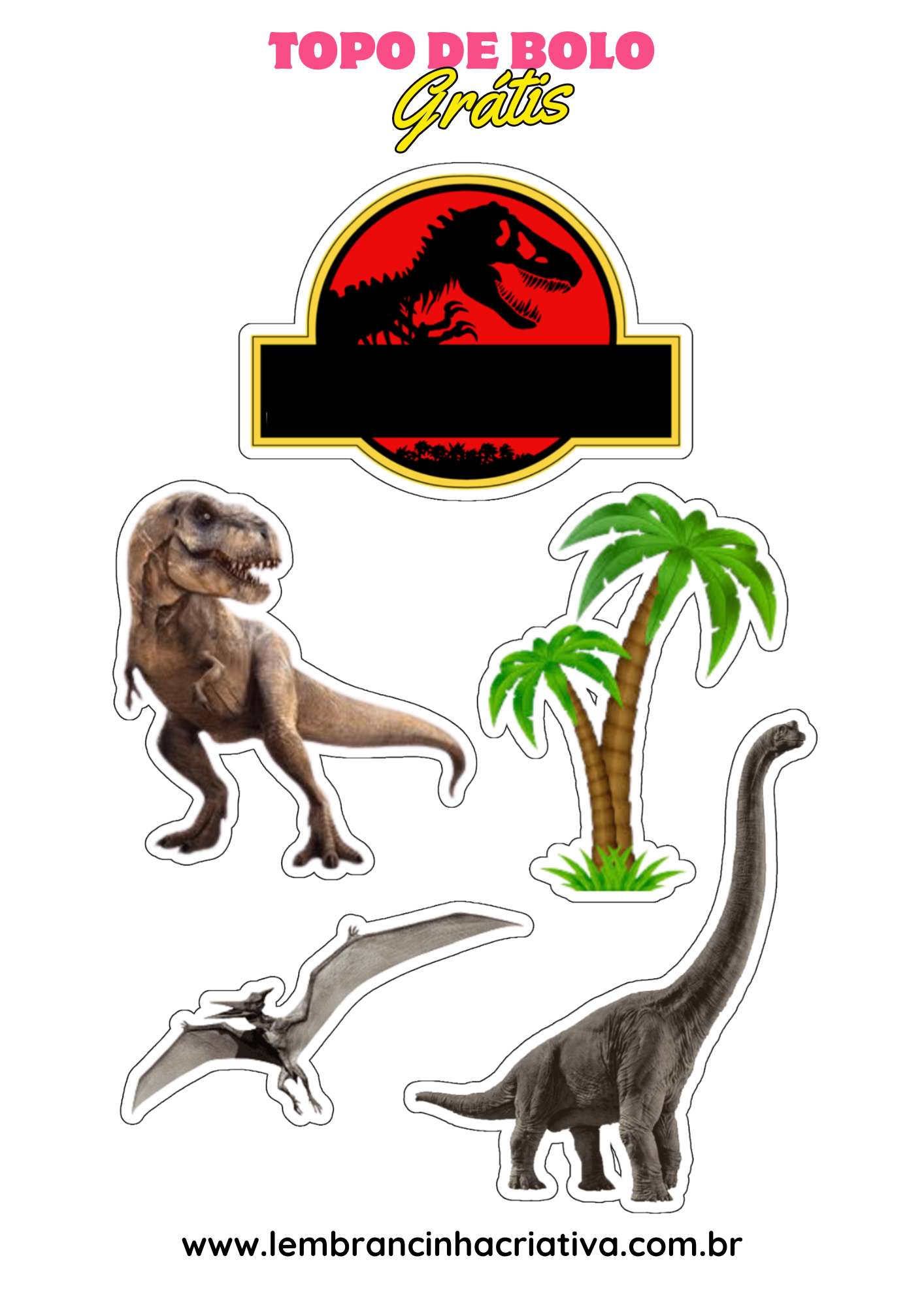 Topo de bolo Jurassic Park - lembrancinhacriativa.com.br